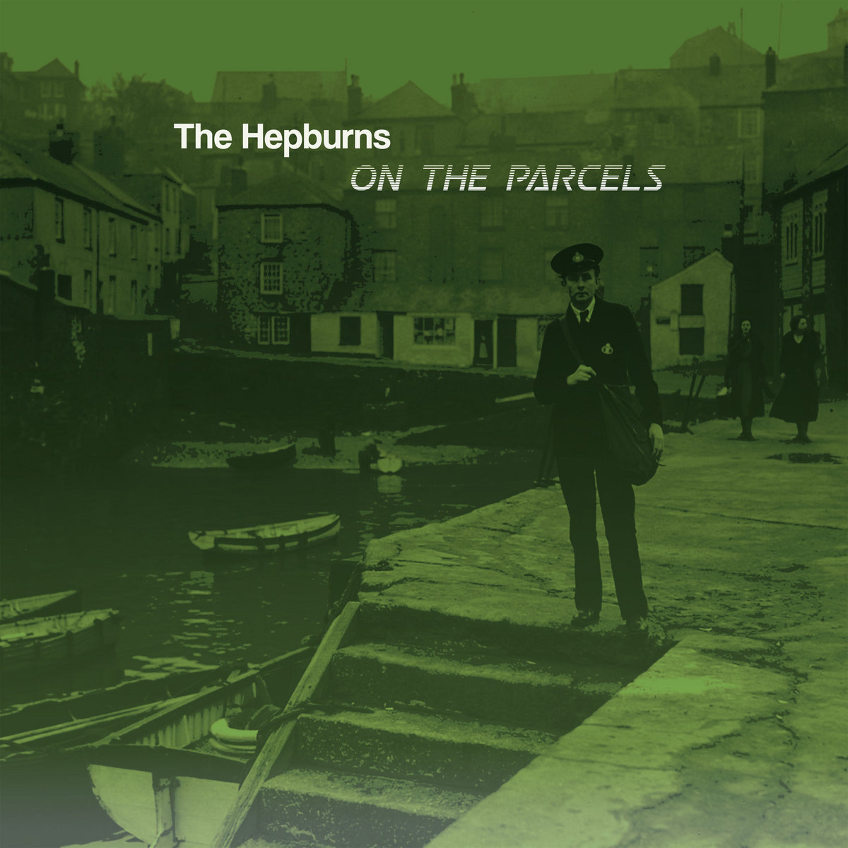 The Hepburns – On The Parcels – Records I Like